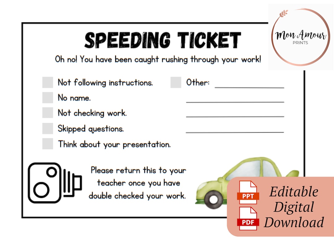 Speeding Ticket for Rushed Work Classroom Management Student Reflection ...