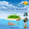 Landform Wonders the First Geography Ebook for Children Pdf/printable ...