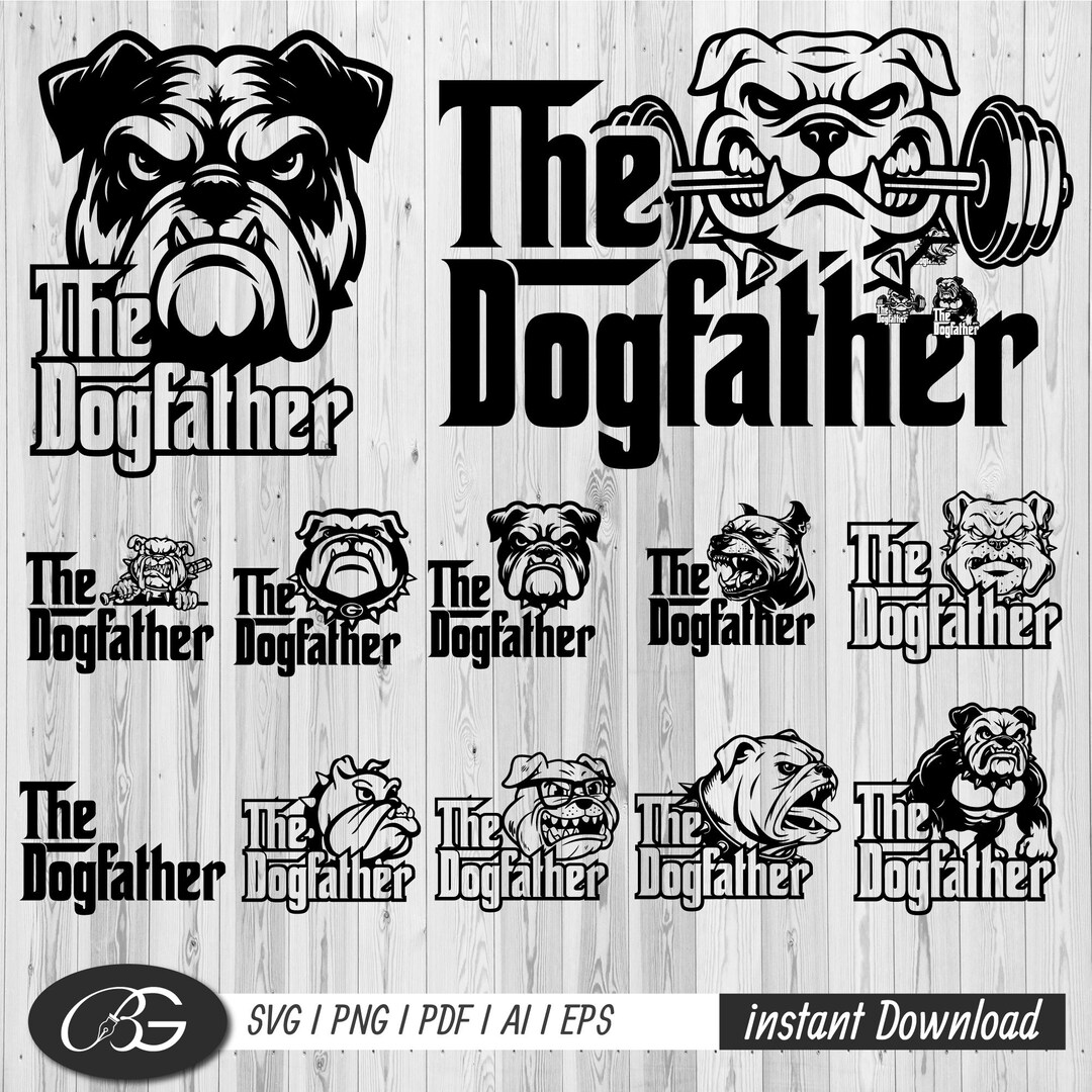 The Dogfather Pack BUNDLE, Dog SVG Digital Download | Dog Silhouette ...