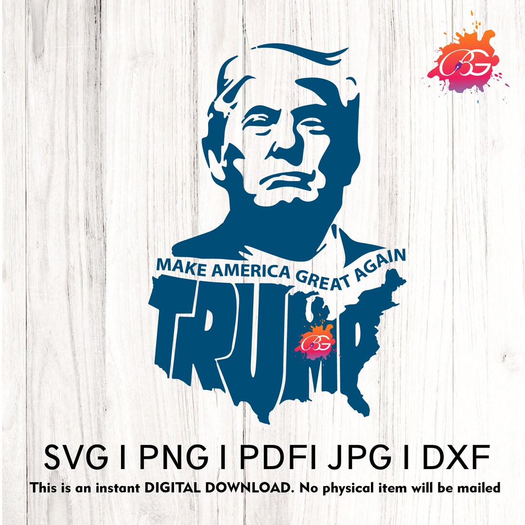 Trump 2024 SVG: MAGA America Map, Republican Design (digital Download ...