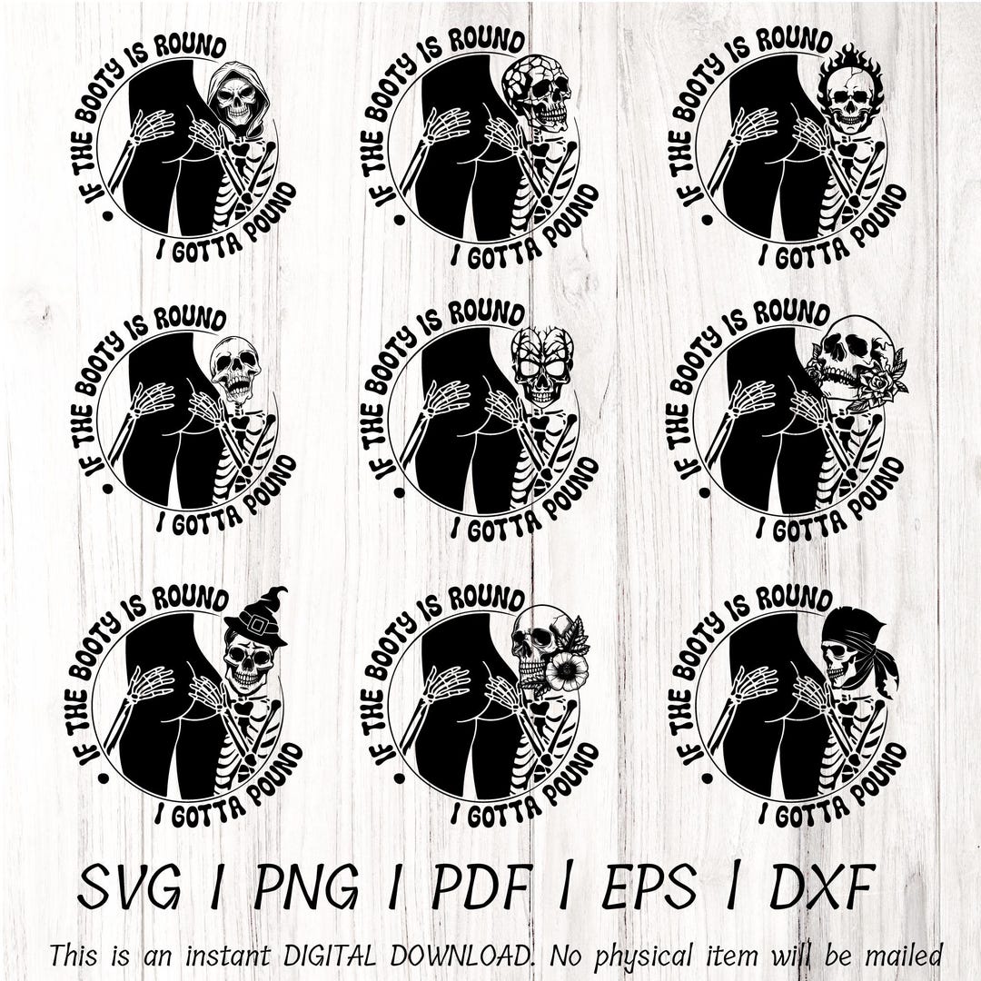 Funny Skeleton Booty SVG Bundle: Sarcastic Cricut & Silhouette Files - Etsy