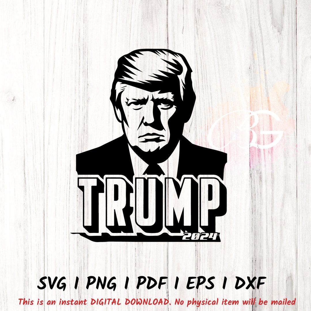 Trump 2024 | American PNG | Pro America Trump Cut File | Republican Svg ...