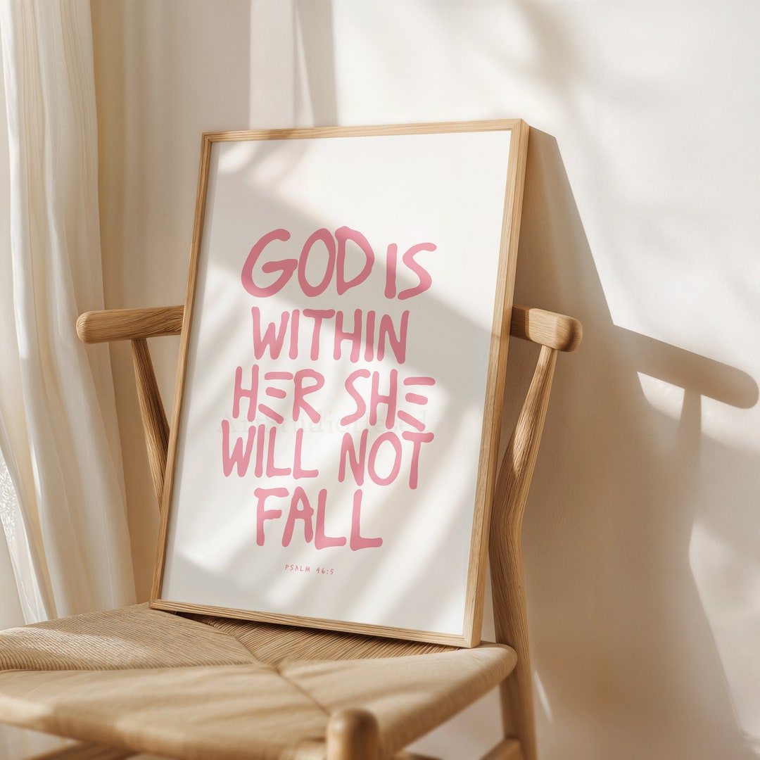 God is Within Her, She Will Not Fall Psalm 46:5 Wall Art Coquette ...