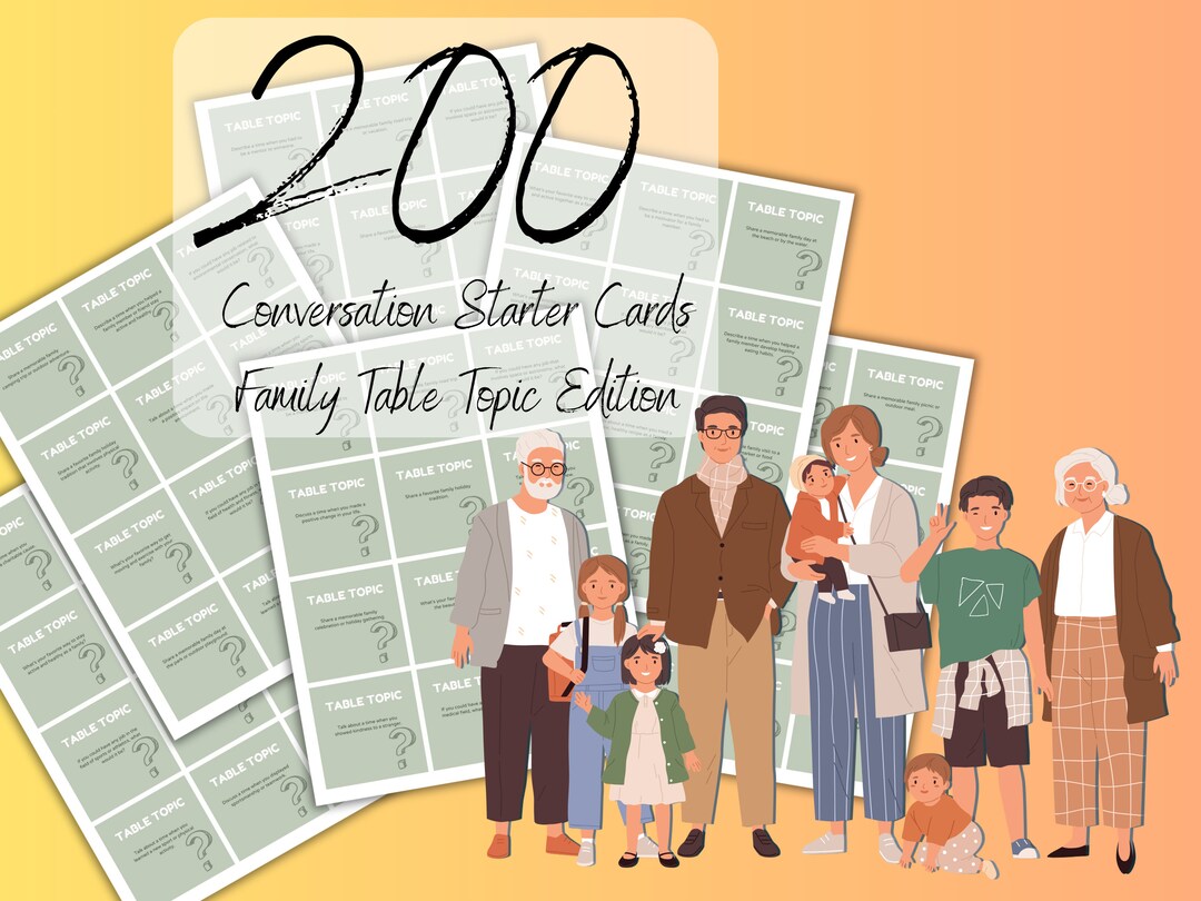 Family Table Topics, Conversation Starter Cards - Set of 200 Printables ...