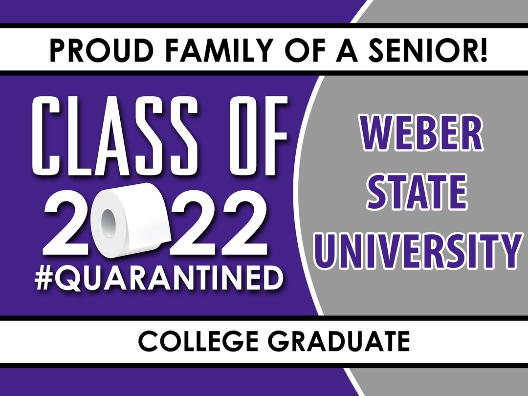 Weber State University 24x18 College Grad Yard Sign 2022 Grads 17 - Etsy