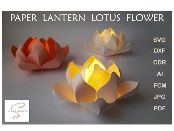 Lotus Flower Paper Lanterns Flower Sculpture Lantern Lights Wedding Flowers Centerpiece SVG cut files for Cricut DXF
