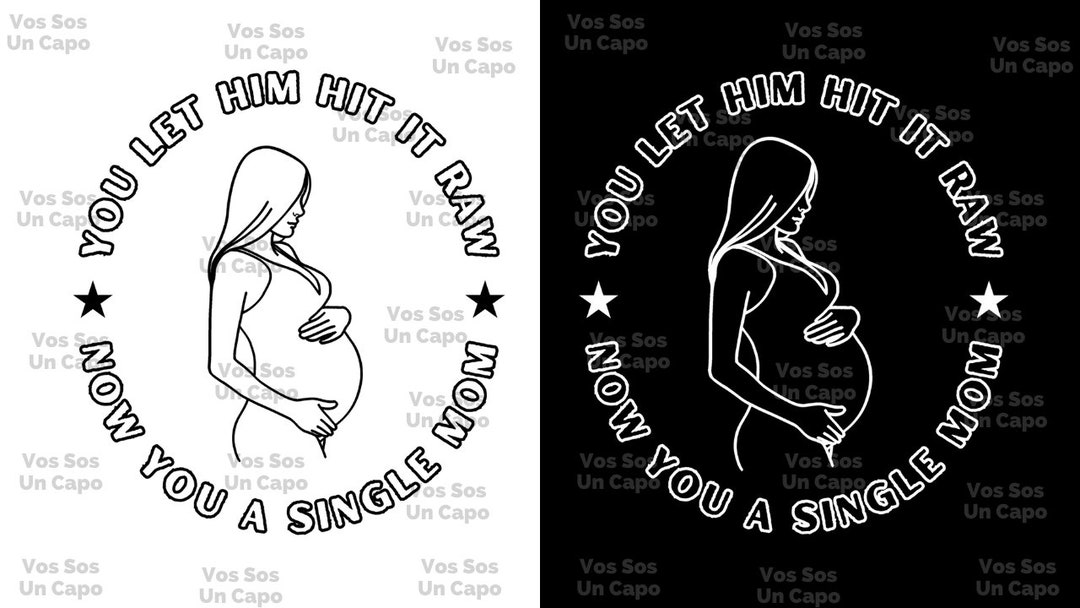 Now You A Single Mom PNG, SVG, Single Mom Life PNG, Svg, Mother Day Svg ...