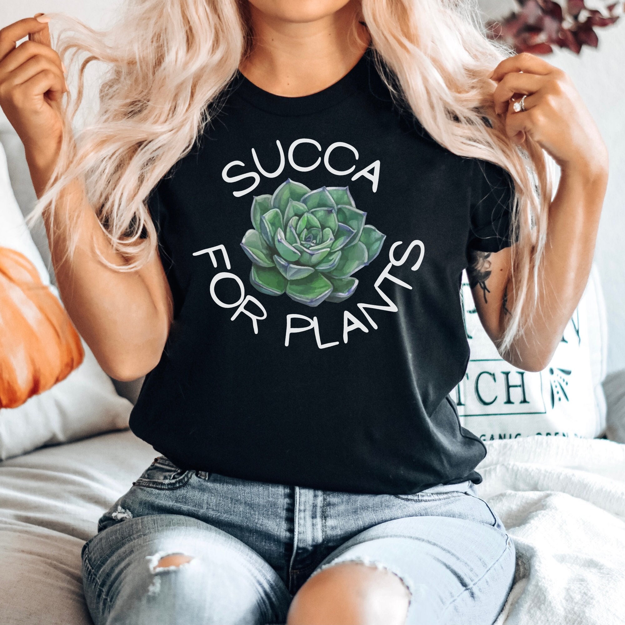 Succa for Plants Shirt, Plant Shirt, Funny Plant Shirt, Botanical Shirt ...