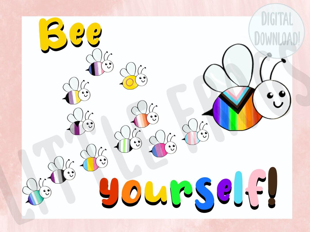 LGBTQIA Pride Flag Poster Bee Yourself LGBTQ Flags LGBTQ Print Lgbtq ...
