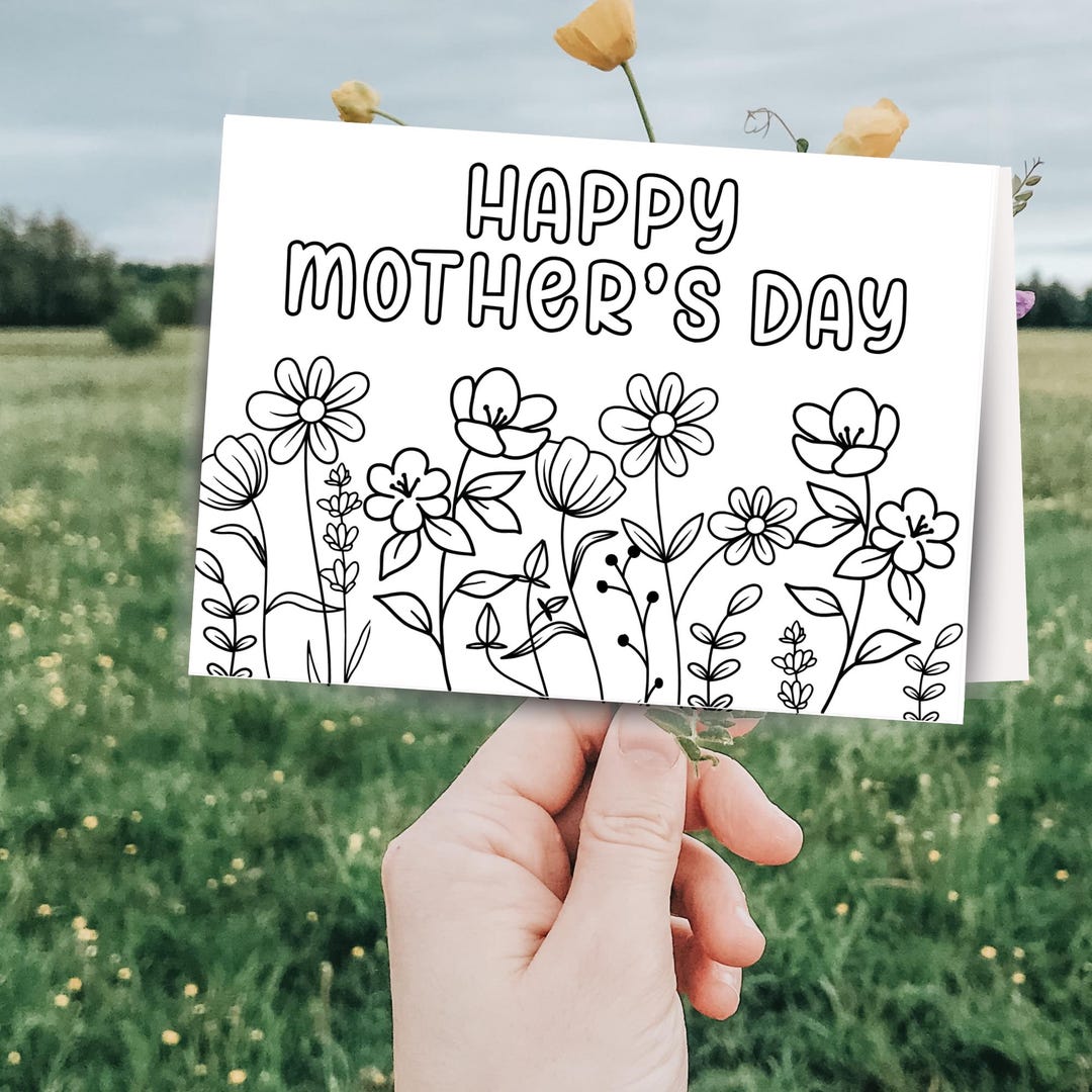 Mother's Day Cards, Color a Card for Mom, Printable Floral Mother's Day ...