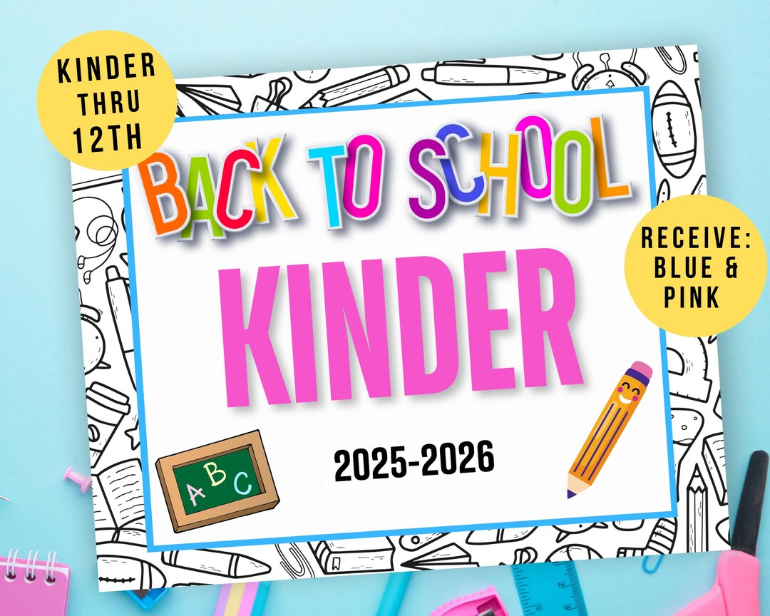 First Day of School Printable Signs, All Grades School Signs for Photos ...