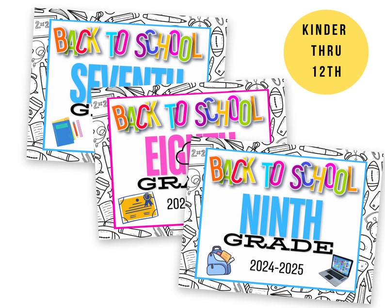 First Day of School Printable Signs, All Grades School Signs for Photos ...