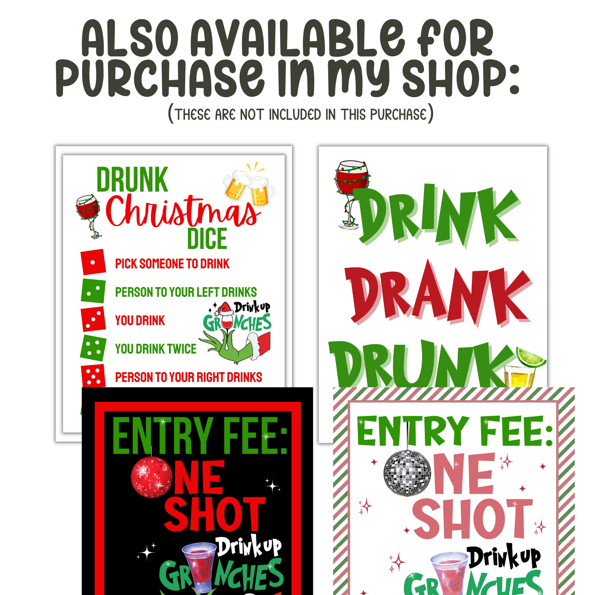 Entry Fee One Shot Sign, Grinch Christmas Party, Drink up Grinches ...