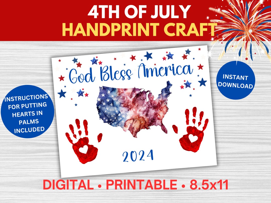4th of July Handprint Craft, Fourth of July Handprint Art, God Bless ...