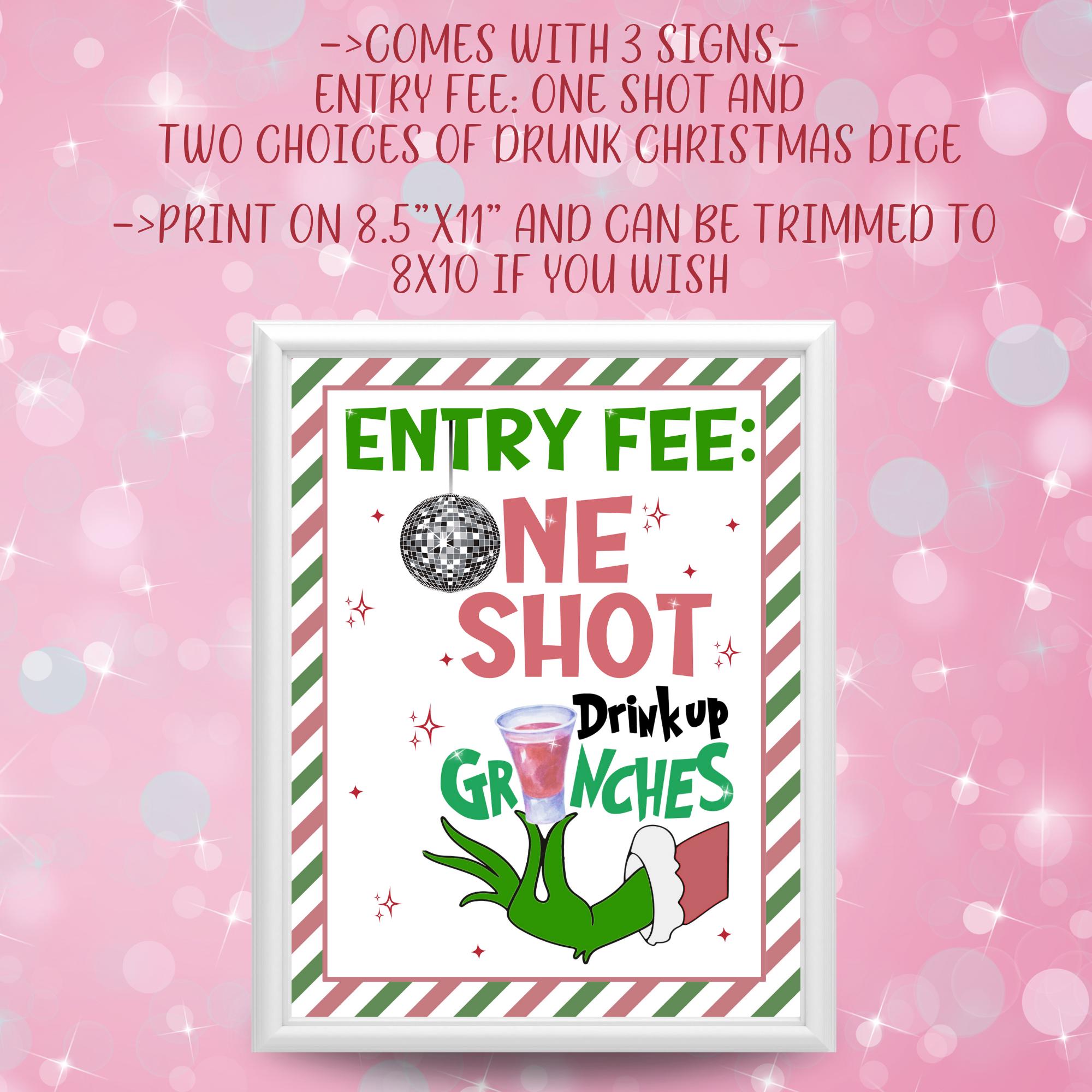 Pink Grinch Entry Fee One Shot and Drunk Dice Bundle, Grinchmas Party ...