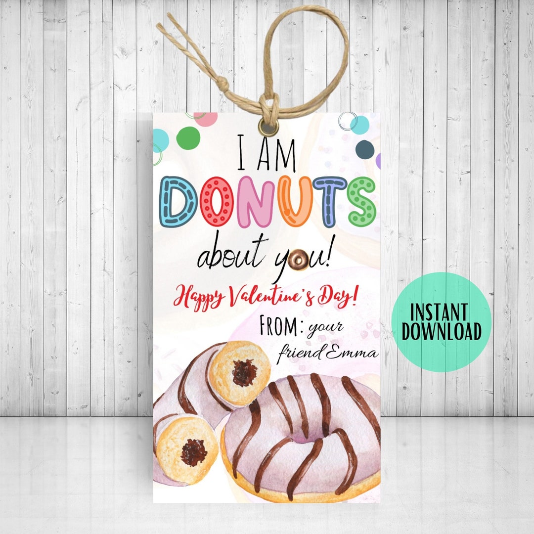 INSTANT DOWNLOAD I Am Donuts About You Valentines Tagdigital Kids ...