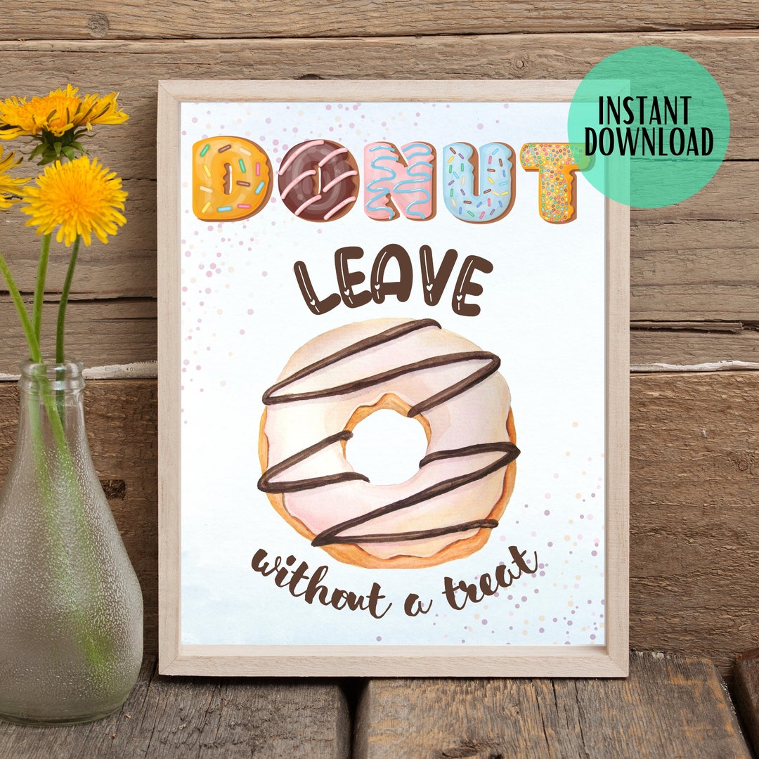 DONUT Leave Without a Treat Table Sign Baby Showerdonuts Baby - Etsy