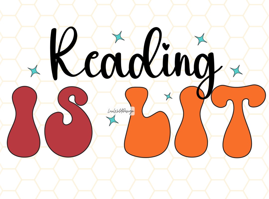 Reading is Lit PNG | Book Lover Png | Reading Png | Book Quotes ...