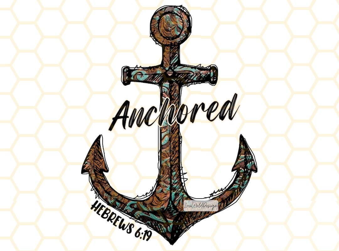 Anchored in Christ PNG | Faith Clipart | Faith Png | Bible Verse Png ...