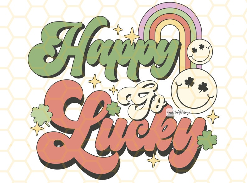 Happy Go Lucky PNG St. Patrick's Day Png St Patricks - Etsy