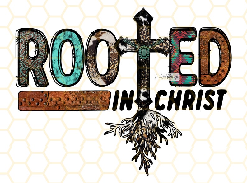 Rooted in Christ PNG Faith Clipart Faith Png Bible Verse Png ...