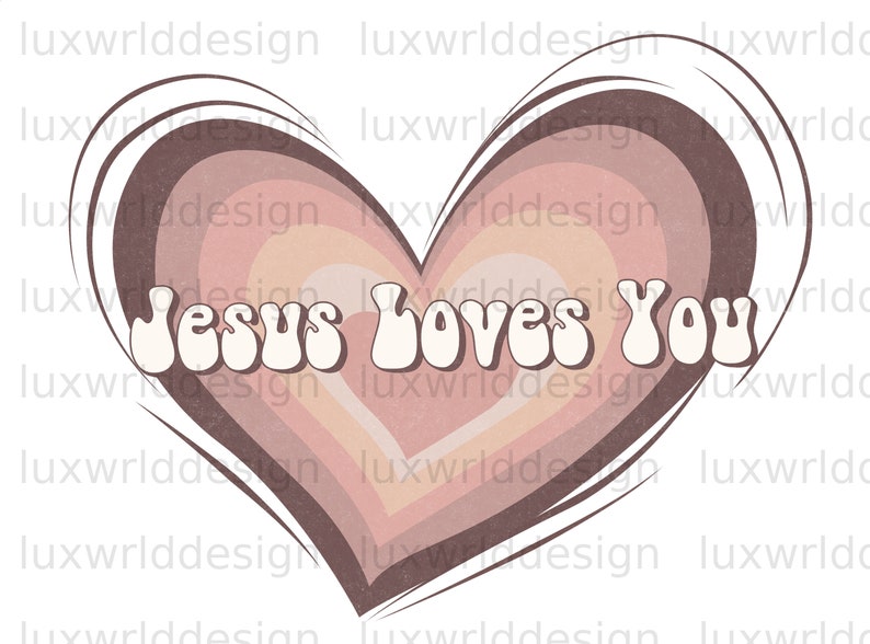 Jesus Loves You Heart PNG Faith Clipart Faith Png Jesus - Etsy