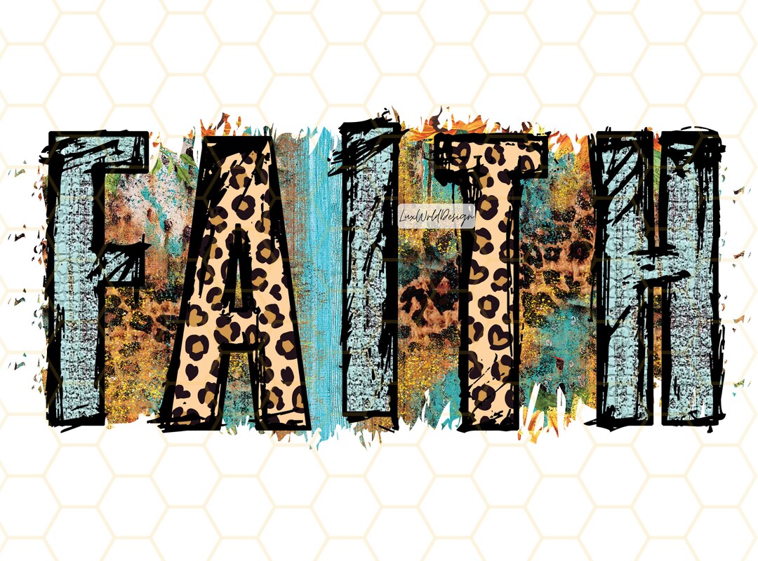 Faith PNG | Faith Clipart | Jesus Png | Sublimation Design | Digital ...