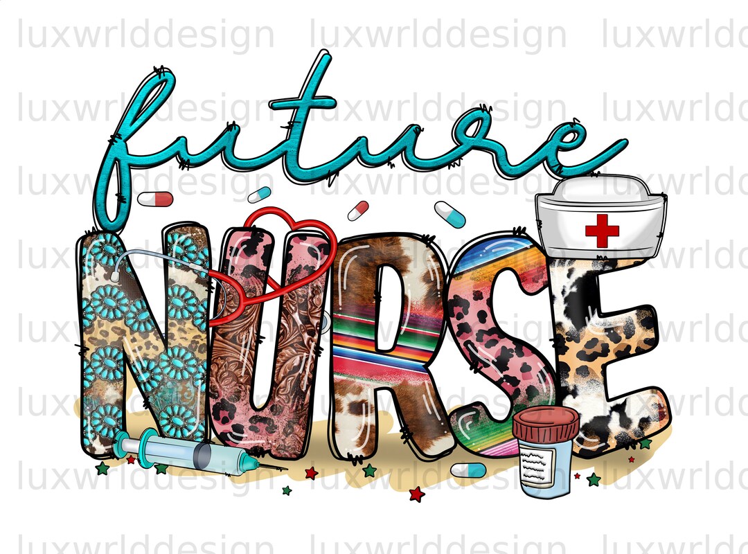 Future Nurse PNG | Nurse Png | Nursing Png | Sublimation Design ...