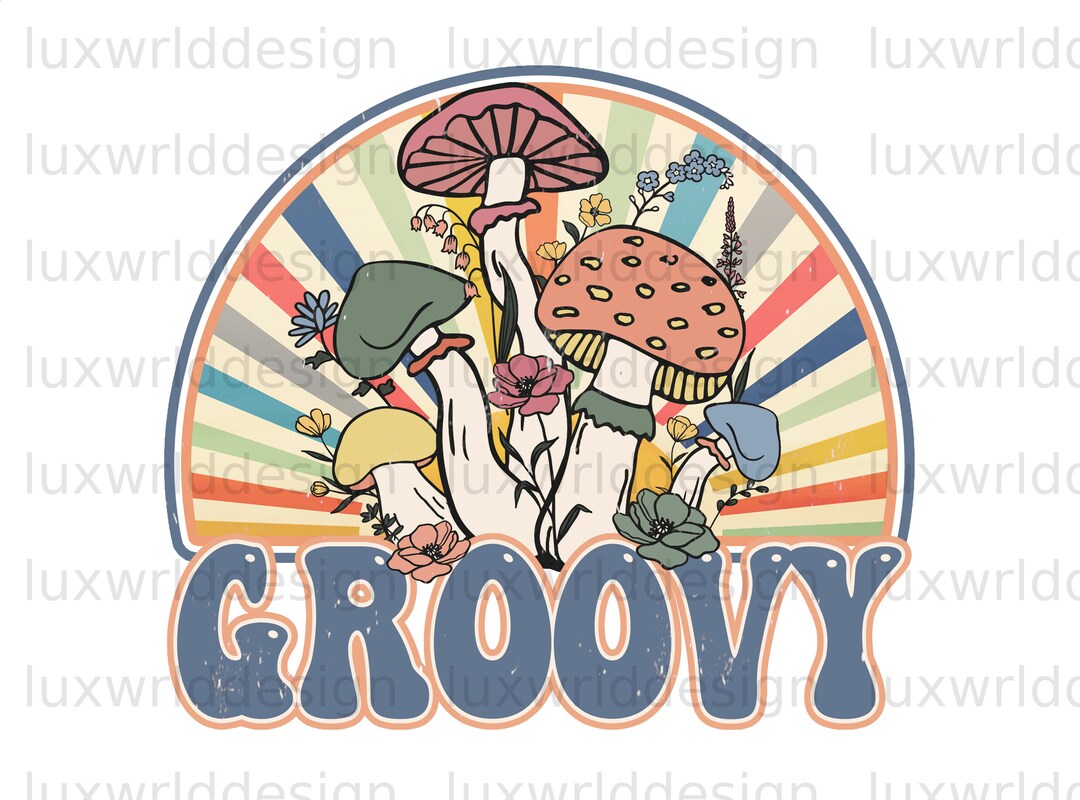 Groovy Mushroom PNG: Hippie Soul Sublimation Design (digital Download ...
