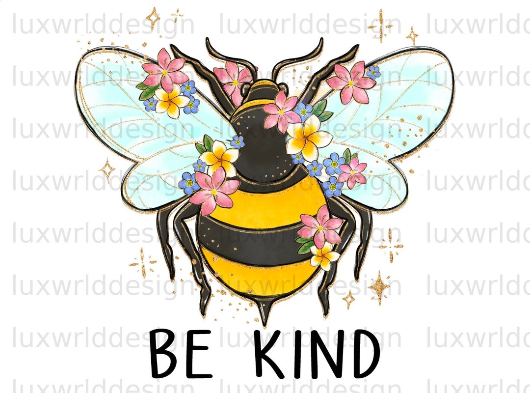 Be Kind Bee PNG: Floral Mental Health Design (digital Download) - Etsy UK