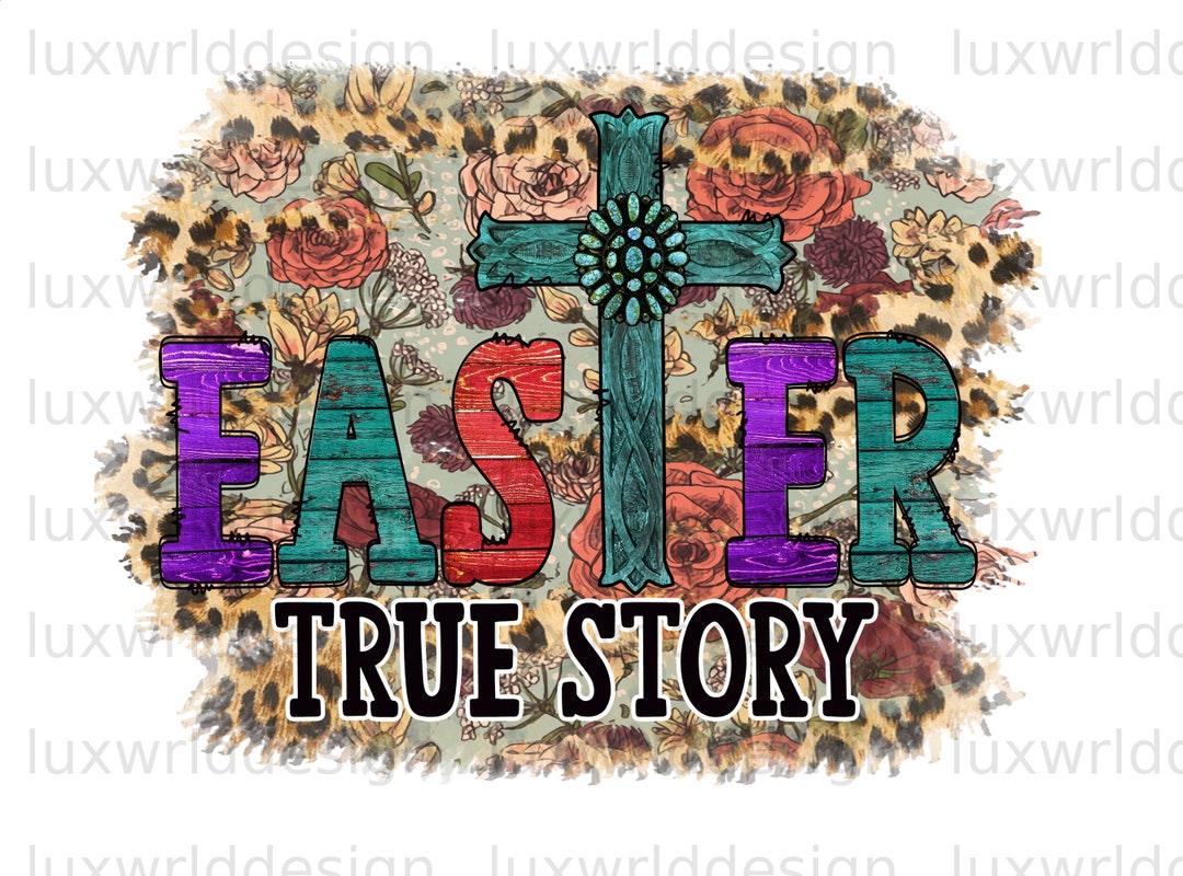 Easter True Story PNG | Easter Png | Jesus Png | Happy Easter Day Png ...