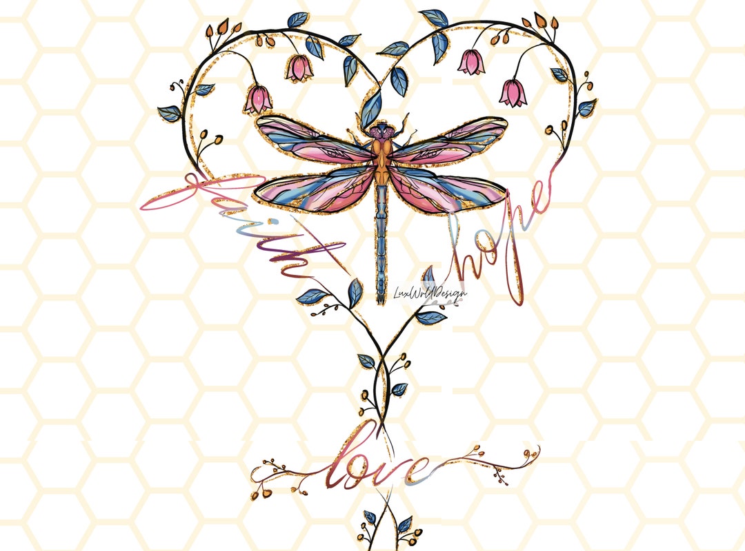 Faith Hope Love Dragonfly PNG | Faith Clipart | Dragonfly Png ...