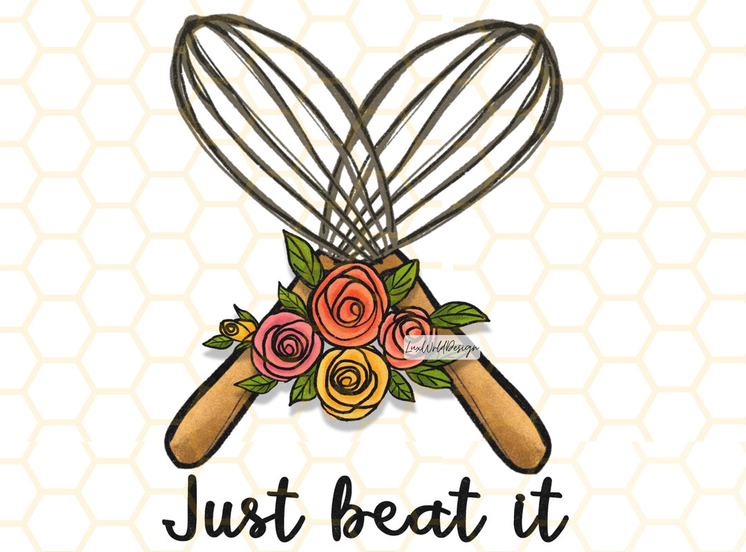 Just Beat It PNG | Funny Kitchen Design | Kitchen Png | Sublimation ...