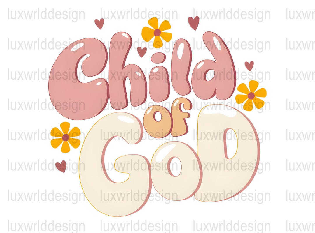 Child of God PNG | Faith Clipart | Faith Png | Jesus Png | Sublimation ...