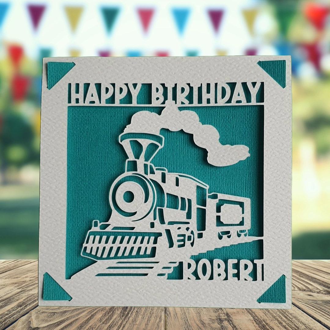 Train Happy Birthday Personalised Papercut Card, Happy Birthday Card ...