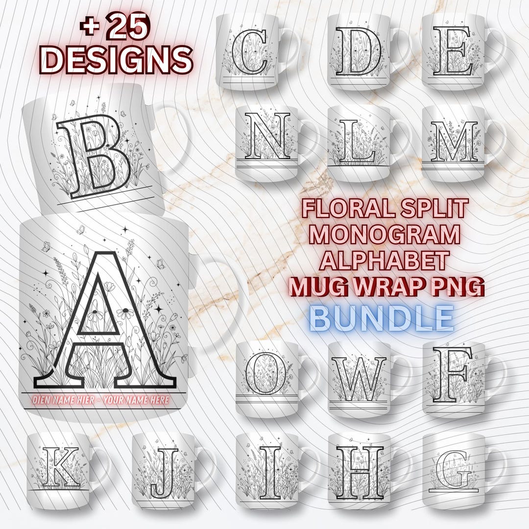Floral Split Monogram Mug Wrap PNG, Line Art 26 Alphabet Bundle ...
