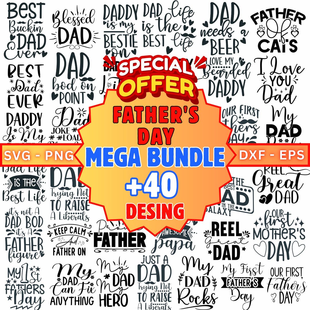 Father's Day Mega Bundle – 40+ Dad Quotes, Funny Papa & Grandpa Designs ...