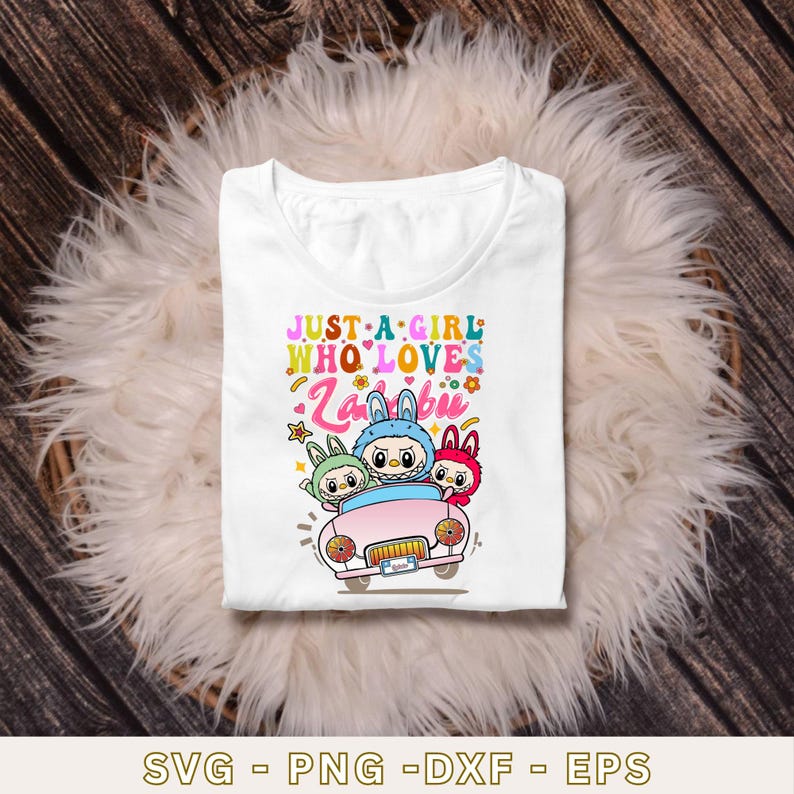 Just a Girl Who Loves Labubu Shirt PNG – Trending Pink Cartoon ...