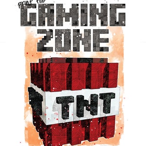 Gaming Zone Pixel Poster, TNT Gamer Quote, Mine Game Art, Minecraft ...
