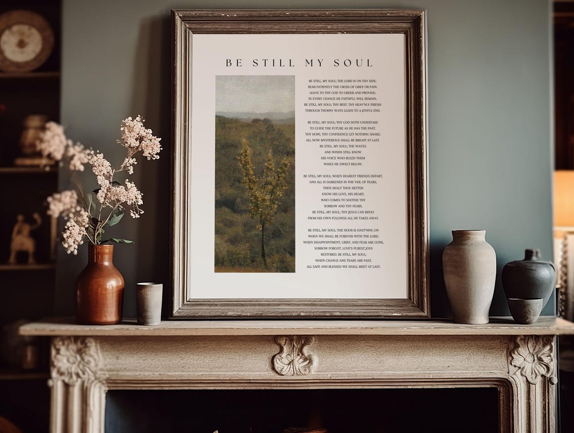 Be Still My Soul Christian Hymn Wall Art | Vintage Scripture Print ...