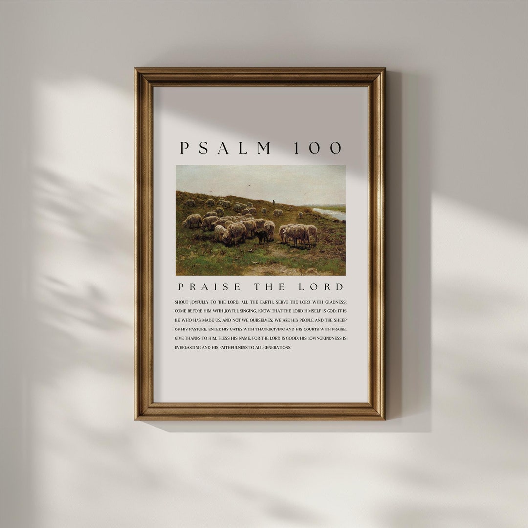 Psalm 100 | Praise the Lord | Psalms Poster | Christian Home Decor ...