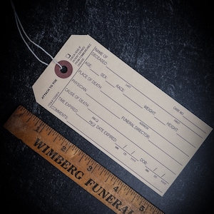 Toe Tag Mortuary Identification Cards | Morbid Oddities & Curiosities ...