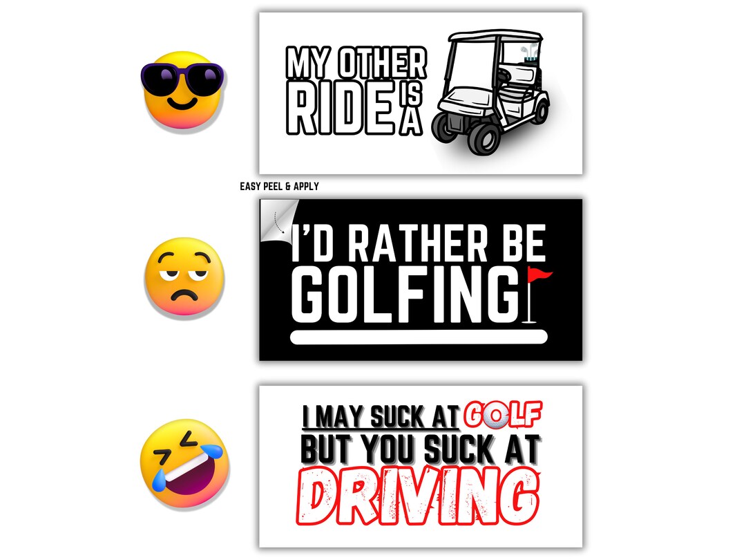 Golf Bumper Sticker 3 PK Funny Current Mood Chill the Perfect Gift for ...