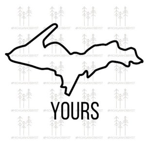 Michigan's Upper Peninsula "up Yours" Digital Design, Cricut, SVG, PNG ...