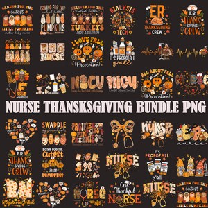 Nurse Thanksgiving Bundle PNG, Gobble Squad Sublimation, One Thankful ...