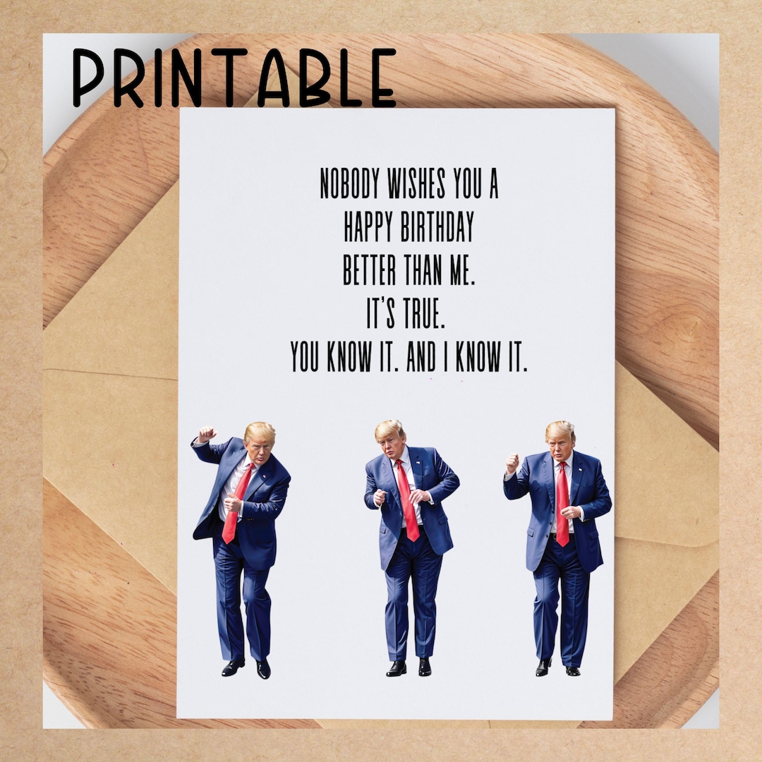 Funny Trump Birthday Card, Printable Trump Card, Trump Dancing Greeting ...