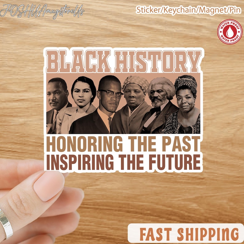 Black History Honoring the Past Inspiring the Future Sticker, 100 Years ...