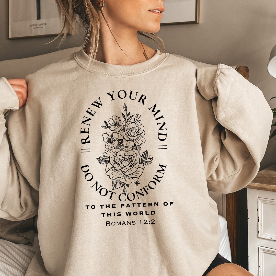 Christian Clothes Bible Verse Hoodie Faith Sweatshirt Romans 12:2 ...