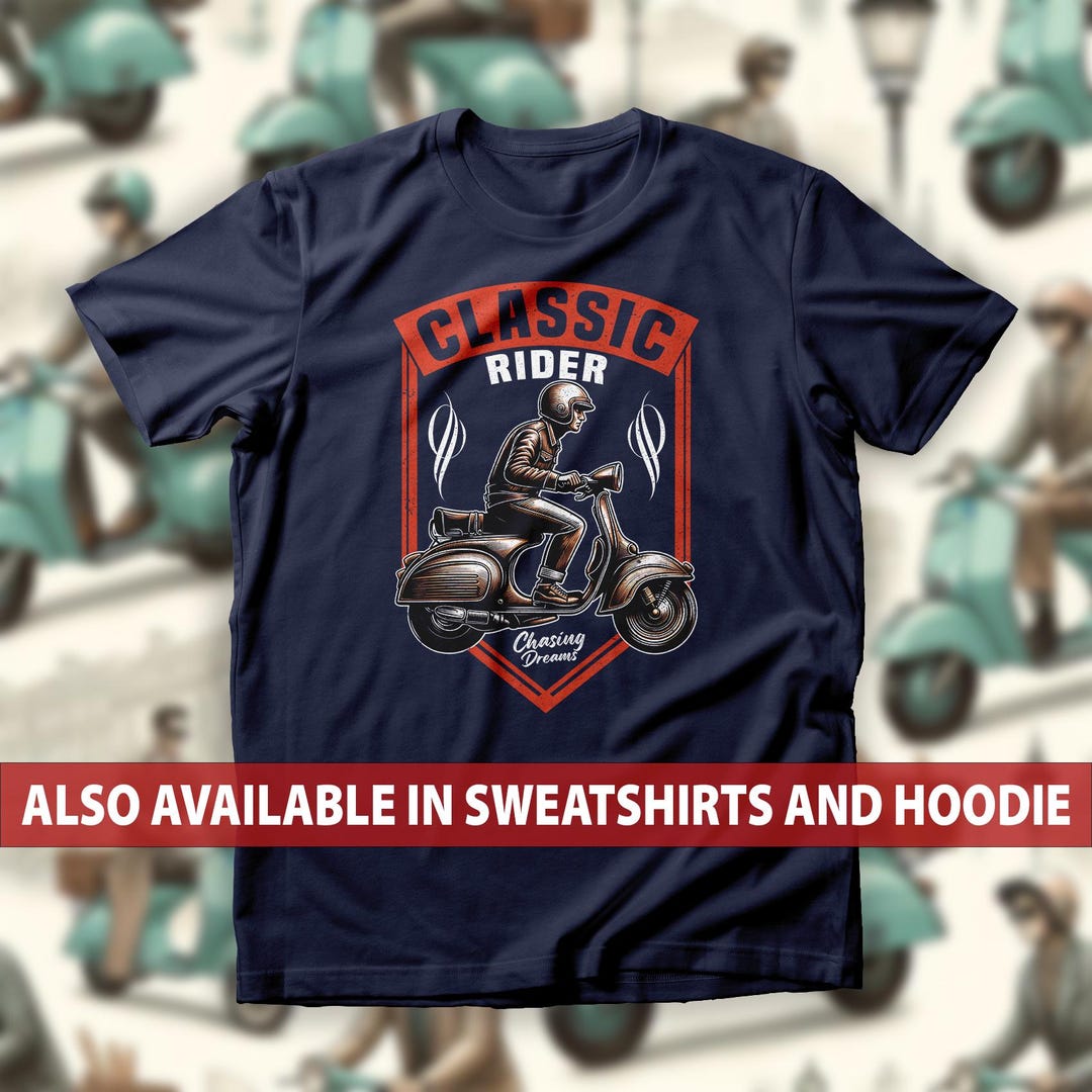 Classic Rider Vintage Scooter T-shirt, Motorcycle Lover Sweatshirt ...