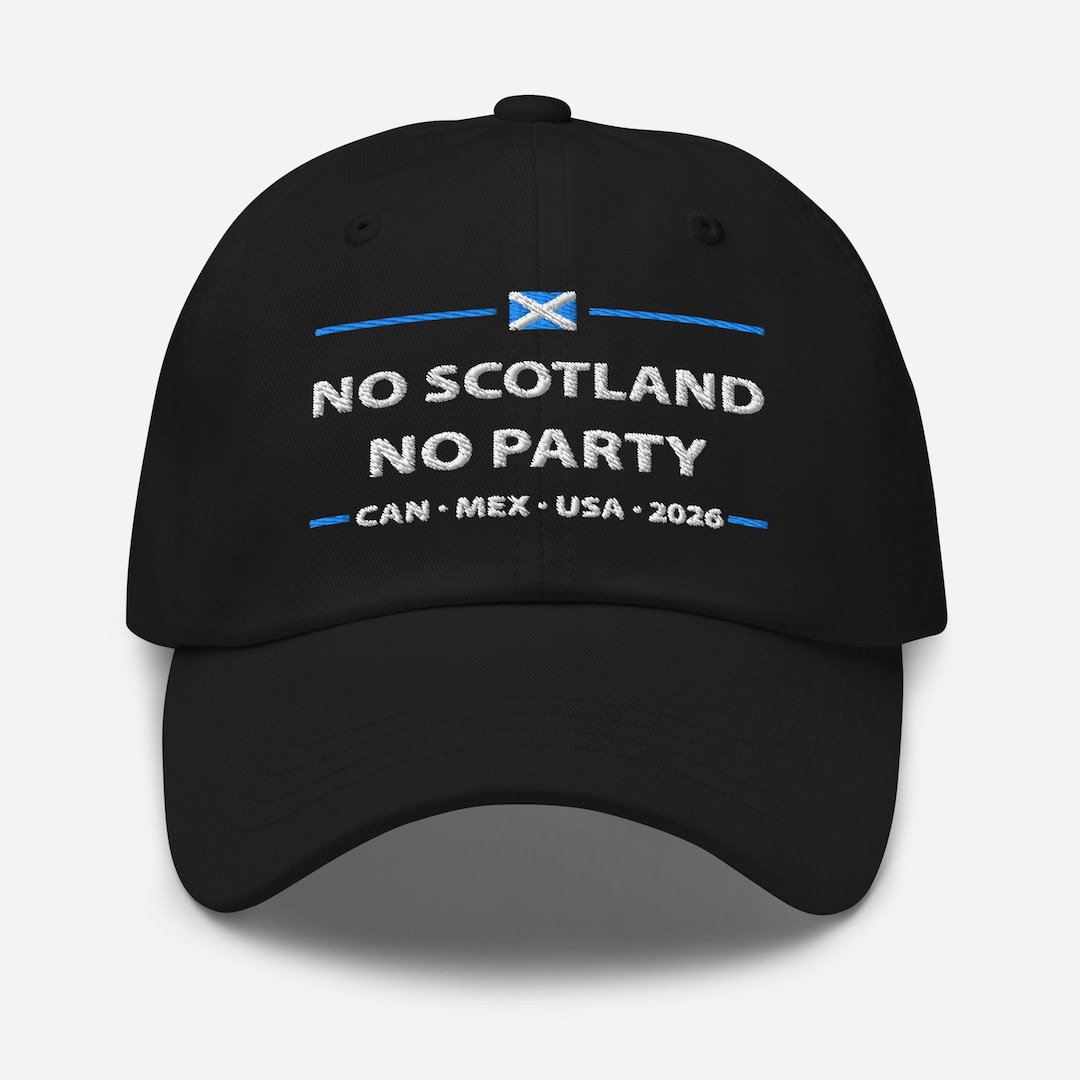 Scotland Soccer Fans Dad Hat | No Scotland No Party Embroidered ...